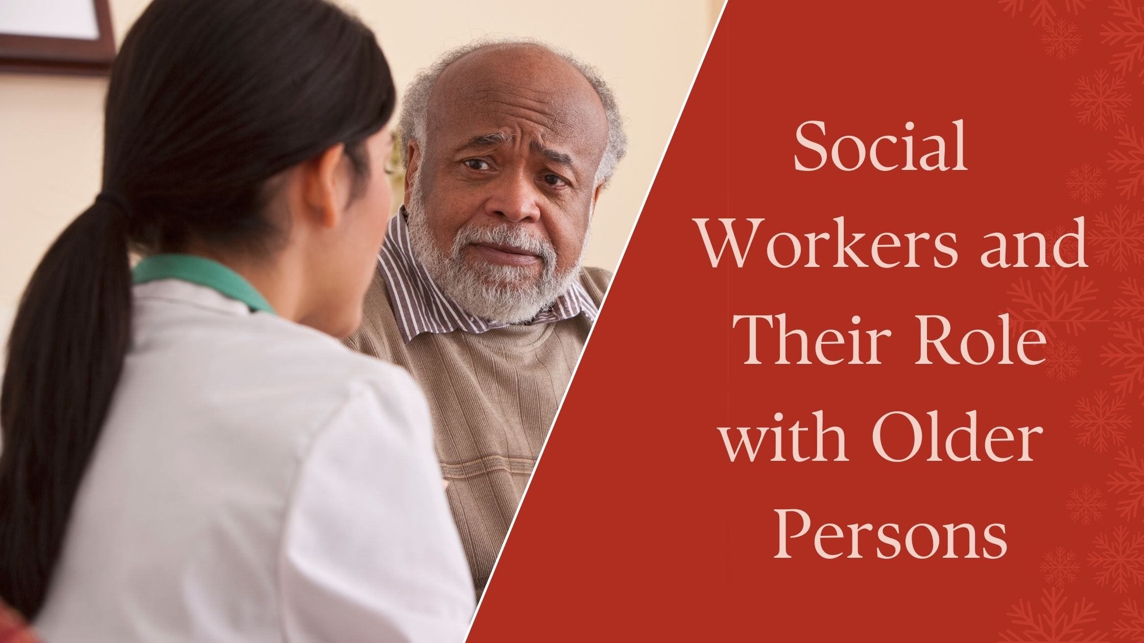 Social Workers and Their Role with Older Persons – karmabhumi caretaker ...